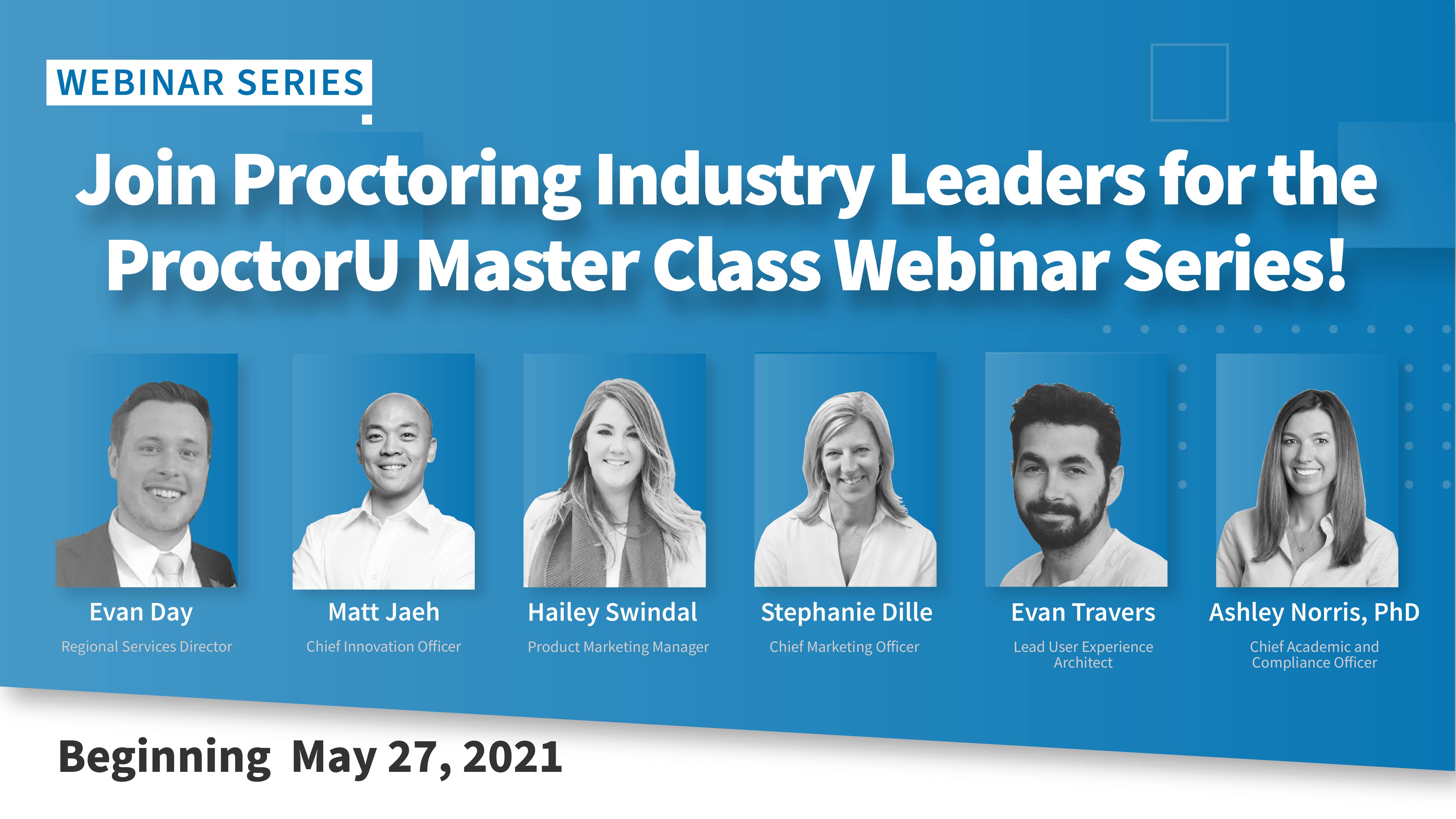 2021 ProctorU Masterclass Series